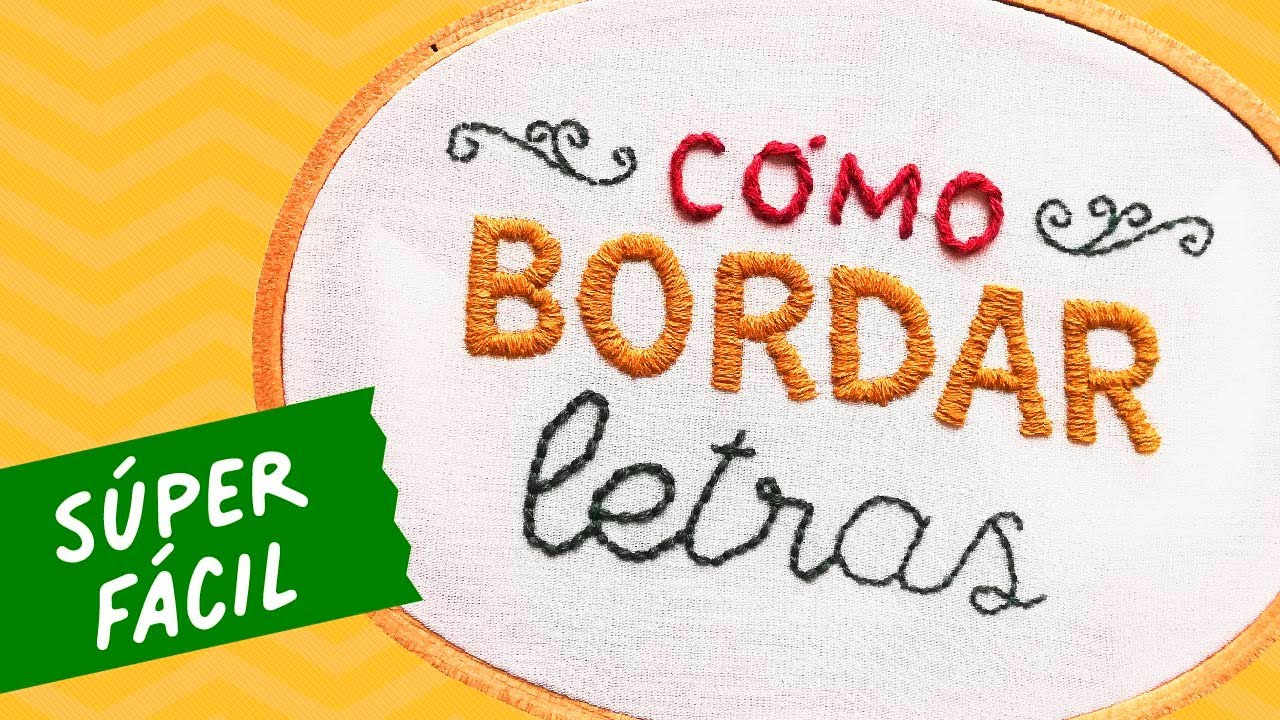 Letras para bordar a mano: Aprende cómo hacerlas fácilmente